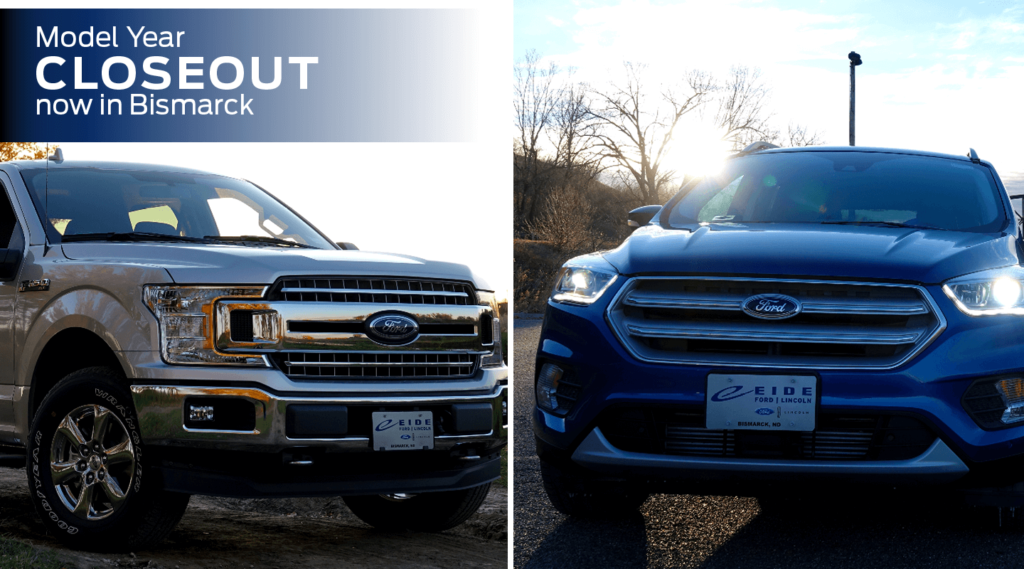 Find the Ford That Fits Your Needs During our Model Year Closeout ...